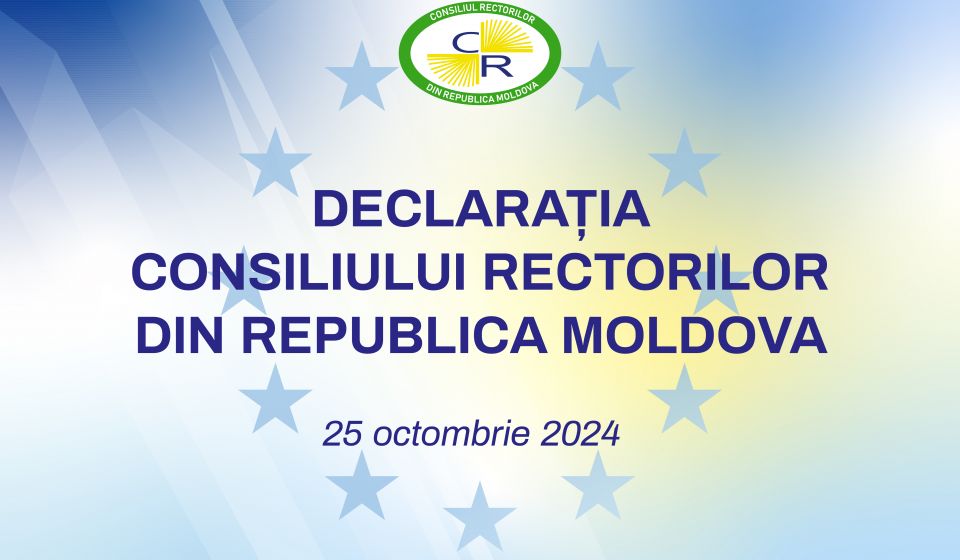 Declarația Consiliului Rectorilor din Republica Moldova | Universitatea ...